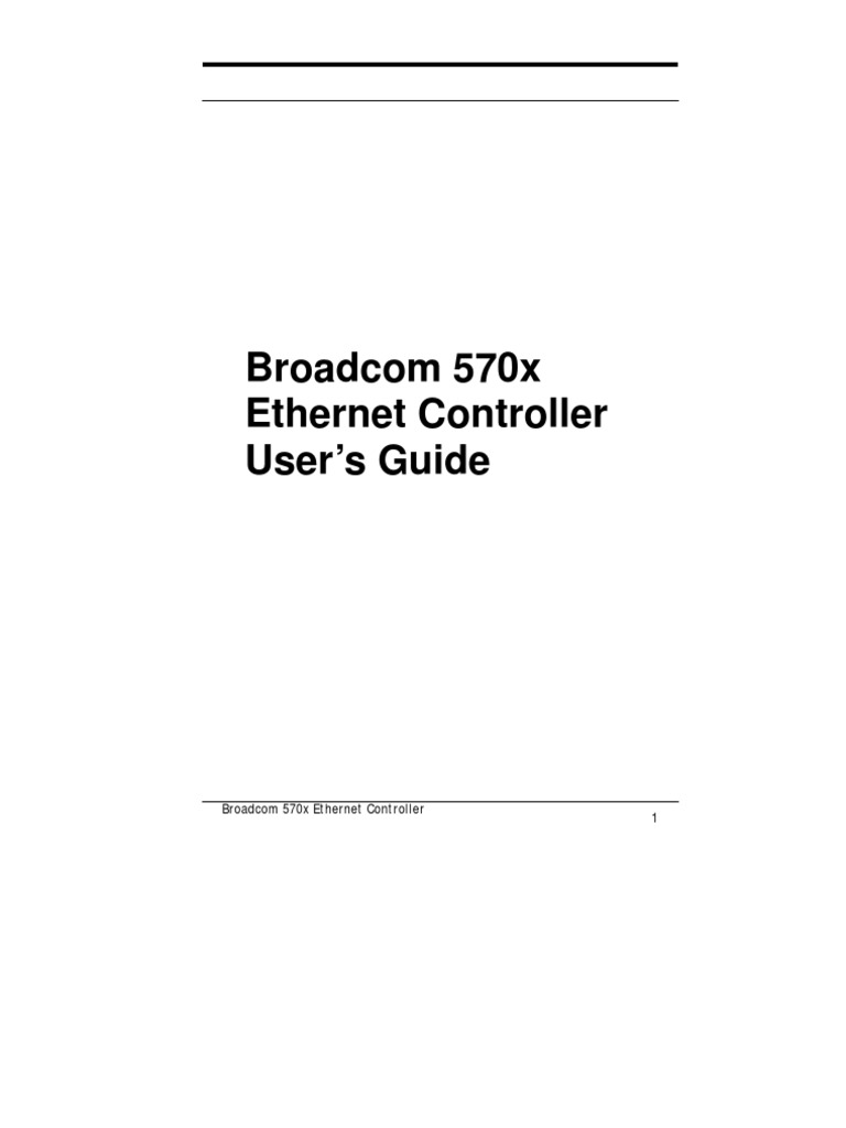 Broadcom 570x Ethernet Controller User's Guide | PDF | Network ...