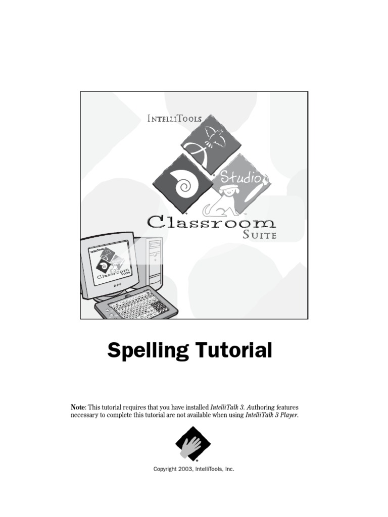 Spelling Tutorial: Necessary To Complete This Tutorial Are Not ...