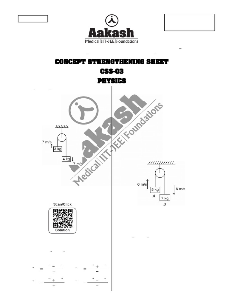 Concept+Strengthening+Sheet+ (CSS 03) +Based+on+AIATS 03+ (TYM Phase 03+&+04) | PDF | Rotation ...