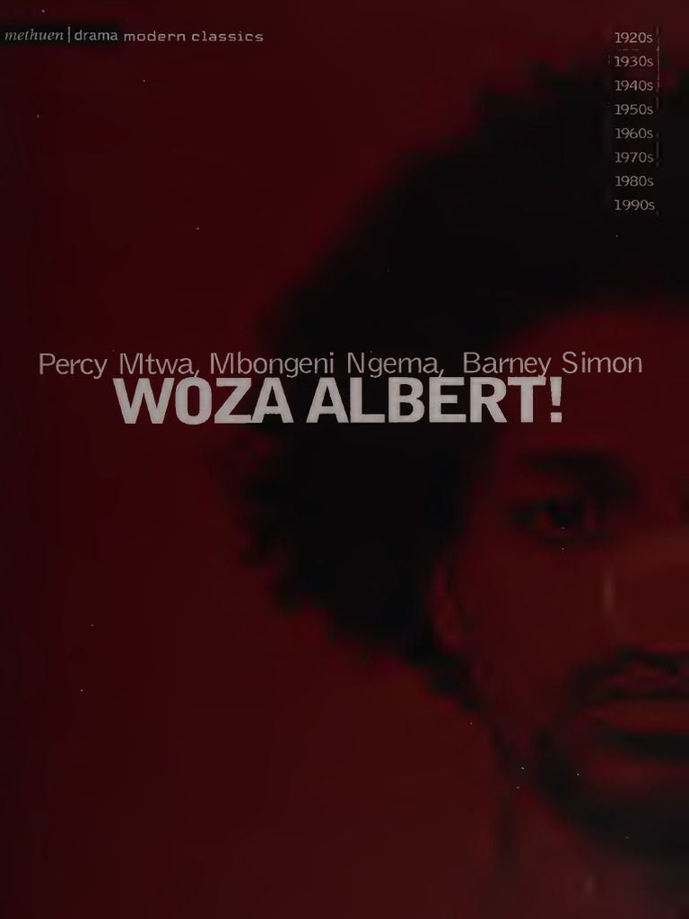 Woza Albert! Overview and Background | PDF