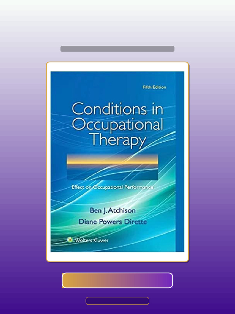 Conditions in Occupational Therapy Effect On Occupational Performance ...