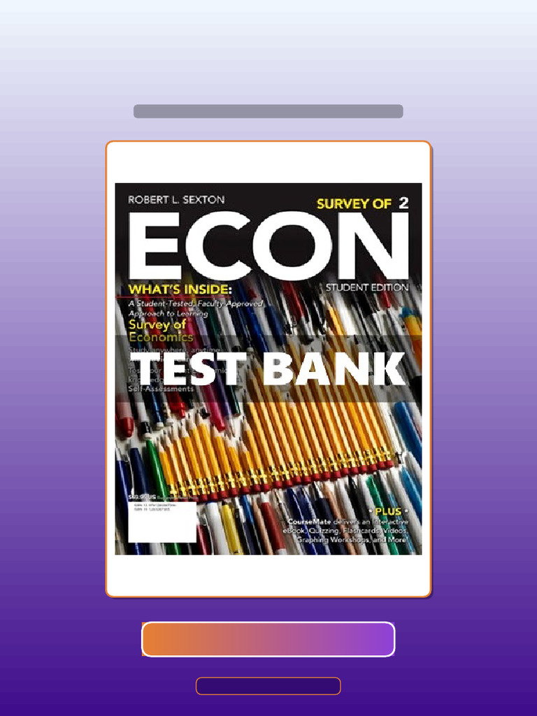 Survey of ECON 2nd Edition Sexton eBook and TestBank Bundle Unlocked ...