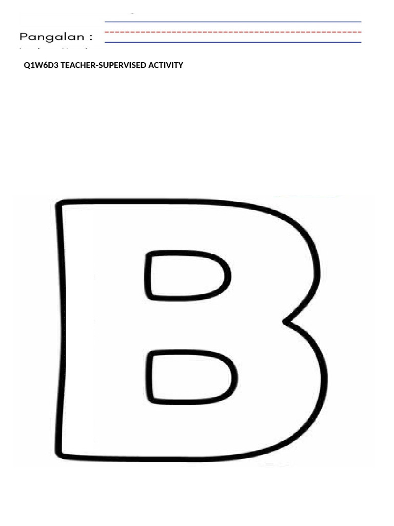 Q1W6D3 Letter B Teacher Supervised | PDF