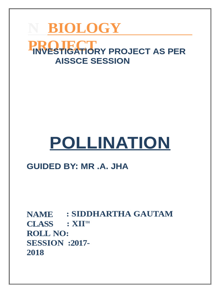 Class 12 Pollination Project Report | PDF | Pollination | Pollinators