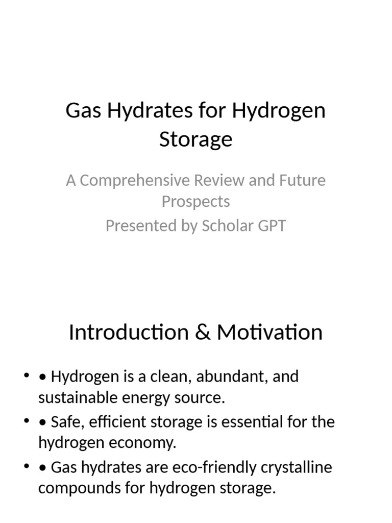 Hydrogen Storage Gas Hydrates Presentation | PDF | Hydrogen | Gases
