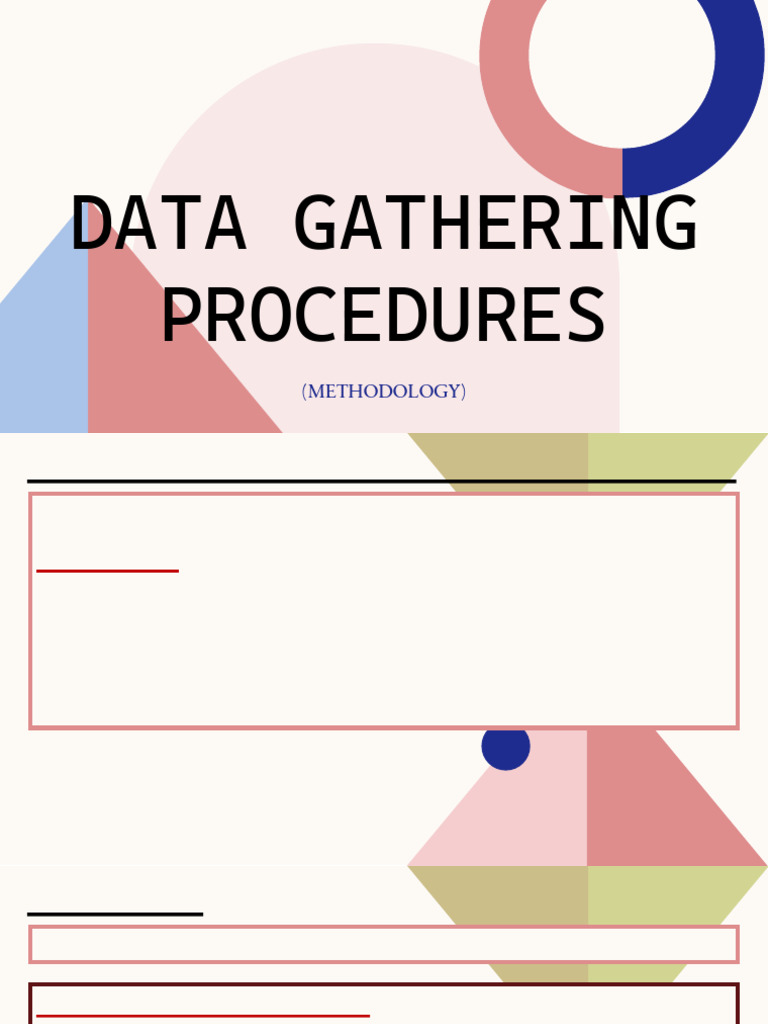 11 Data Gathering Procedures Methodology | PDF | Paper | Prototype