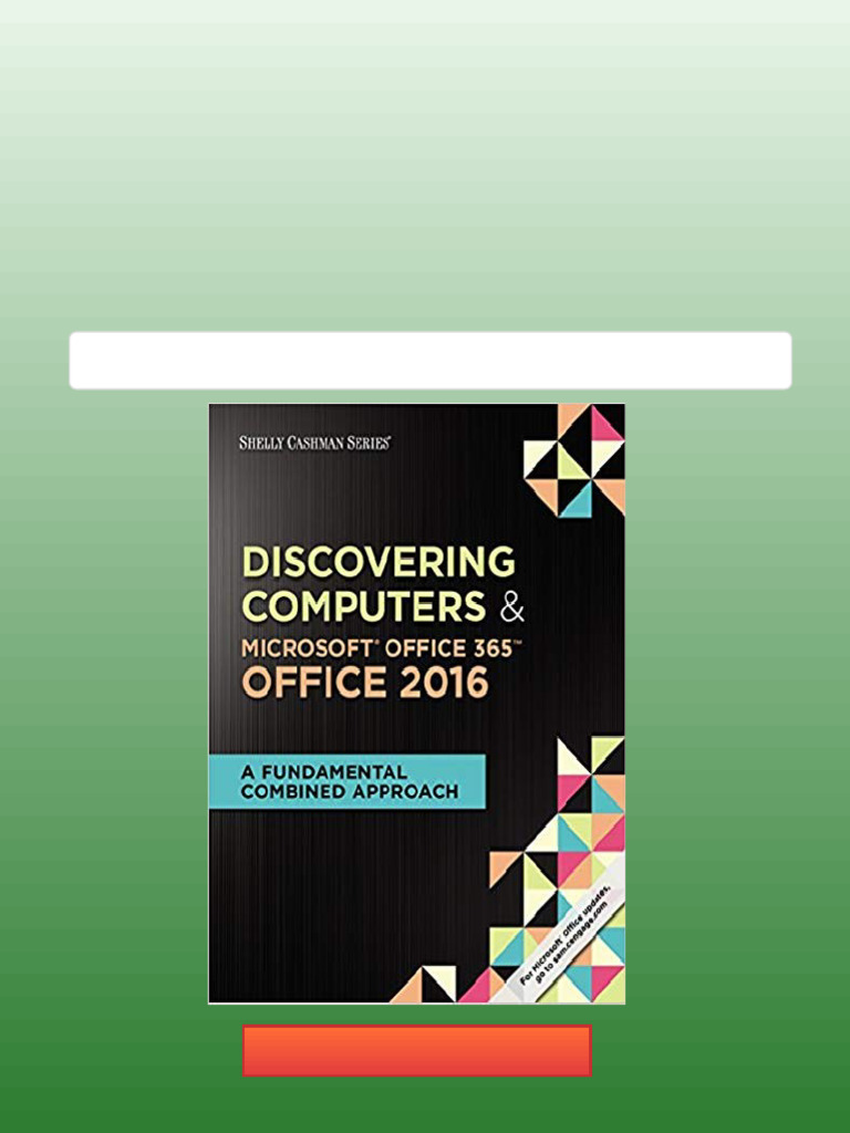 (Original PDF) Shelly Cashman Series Discovering Computers & Microsoft Office 365 & Office 2016 ...