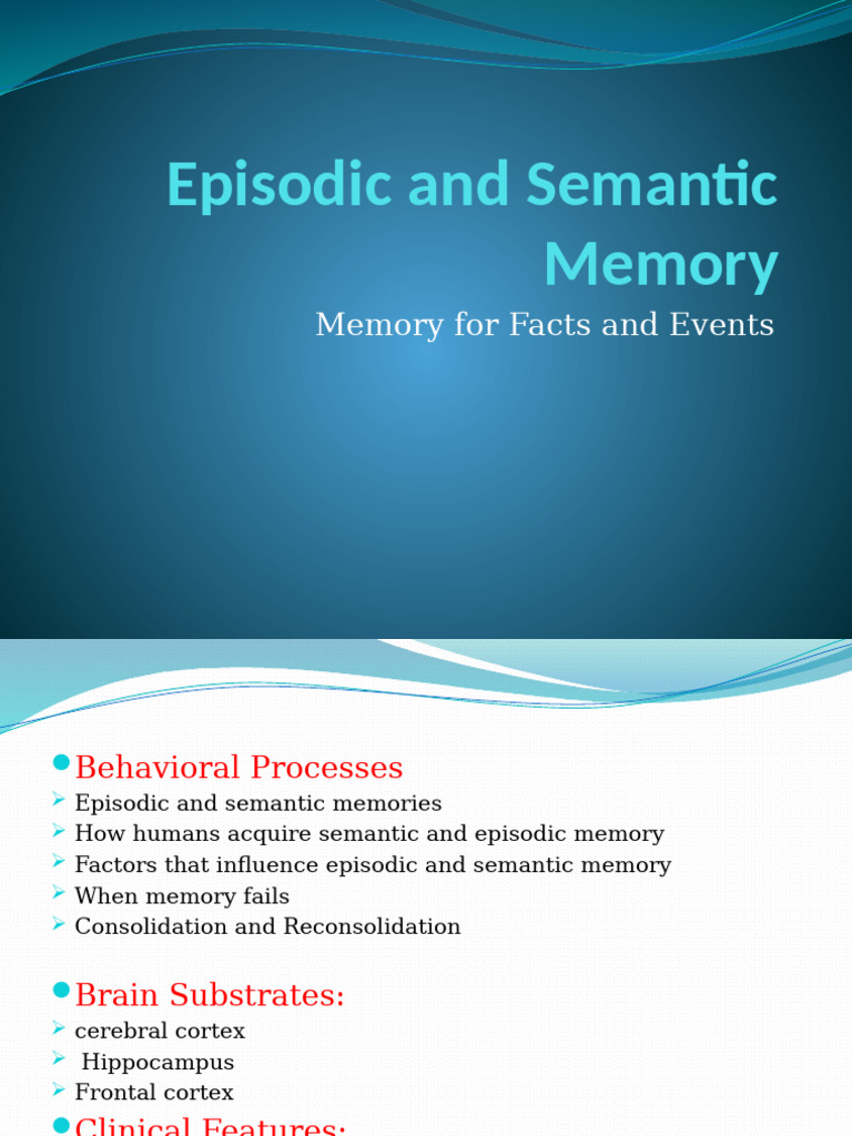 Understanding Episodic and Semantic Memory | PDF | Memory | Temporal Lobe