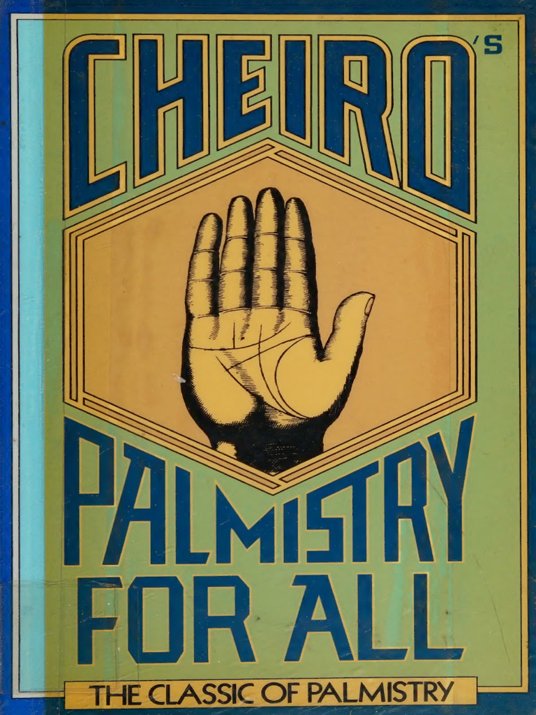 Cheiro's Classic Guide to Palmistry | PDF