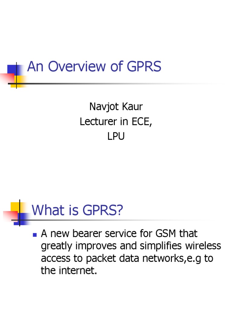 GPRS Overview and Architecture Guide | PDF | General Packet Radio ...