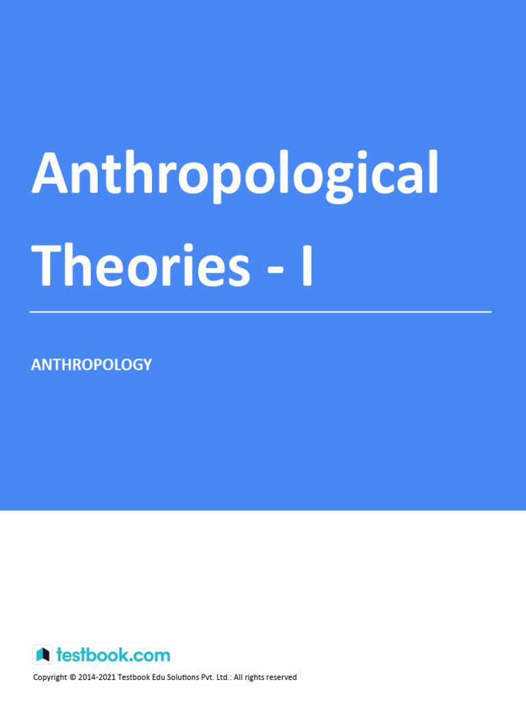 Overview of Anthropological Theories | PDF | Anthropology | Franz Boas