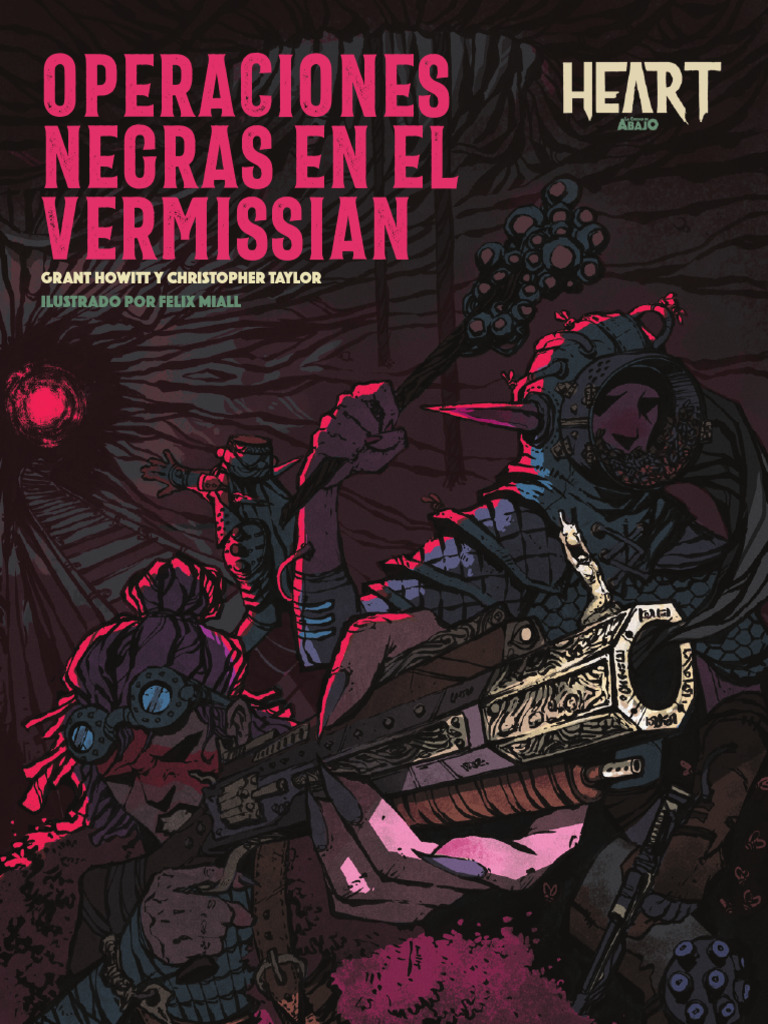 Heart - Operaciones Negras en El Vermissian INDEXADO | PDF