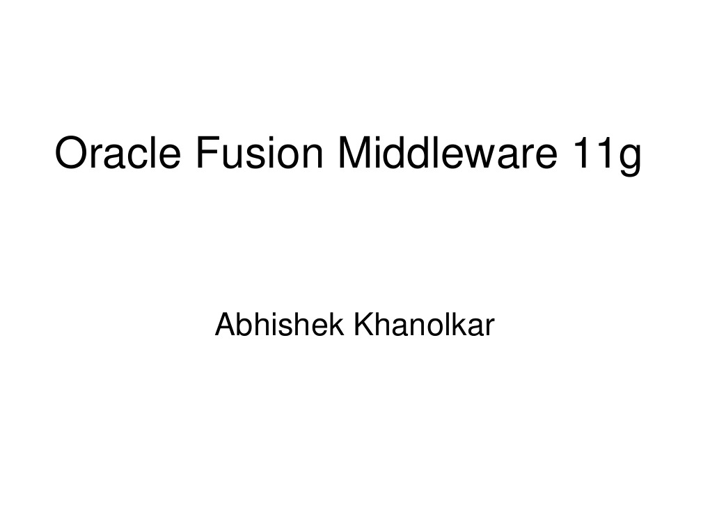 Oracle Fusion Middle Ware 11g | PDF | Business