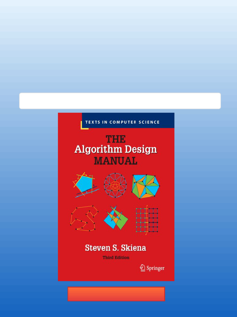 The Algorithm Design Manual 3rd Edition Steven S. Skiena PDF Download | PDF | Algorithms And ...