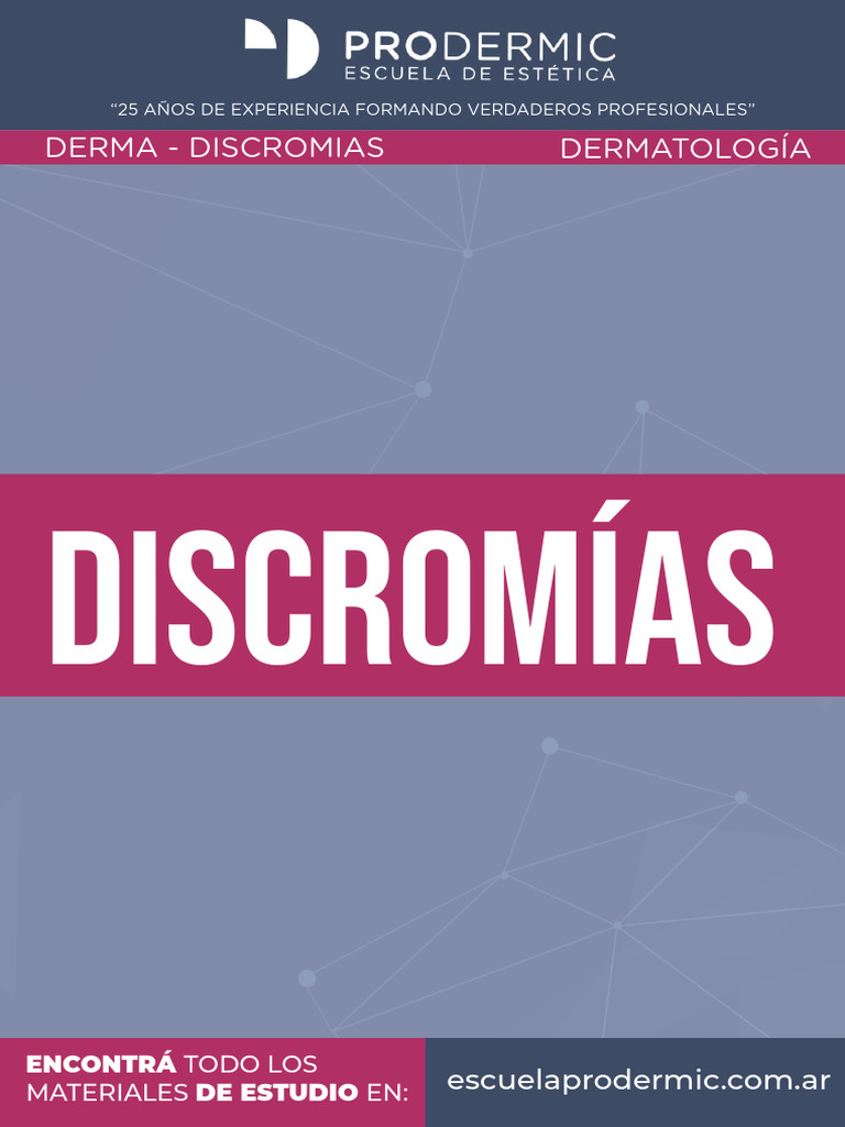 Discromías: Tipos y Características | PDF | Piel | Epidermis