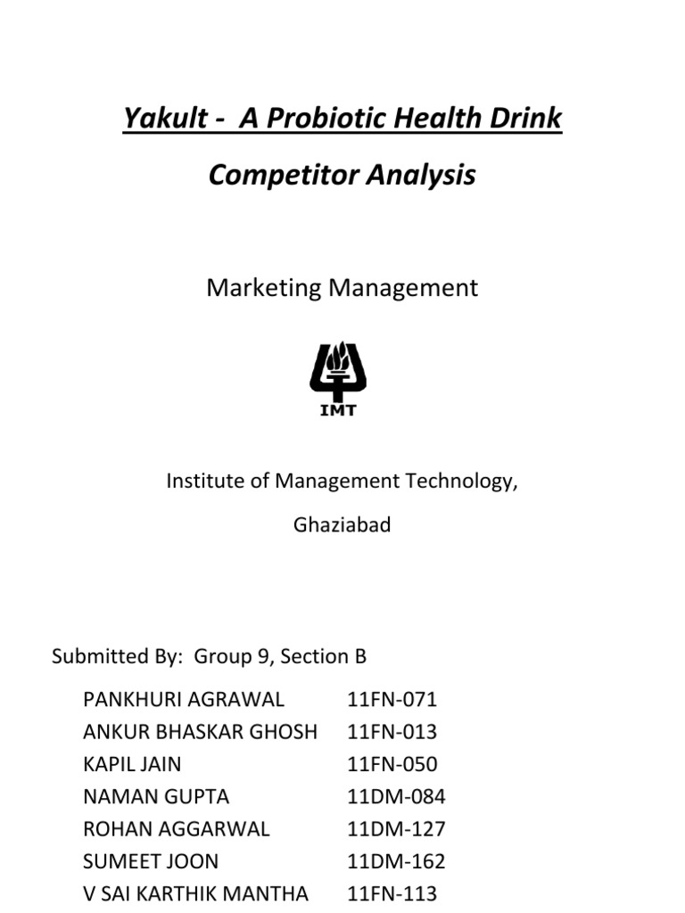 Yakult - A Probiotic Health Drink Competitor Analysis: Marketing ...