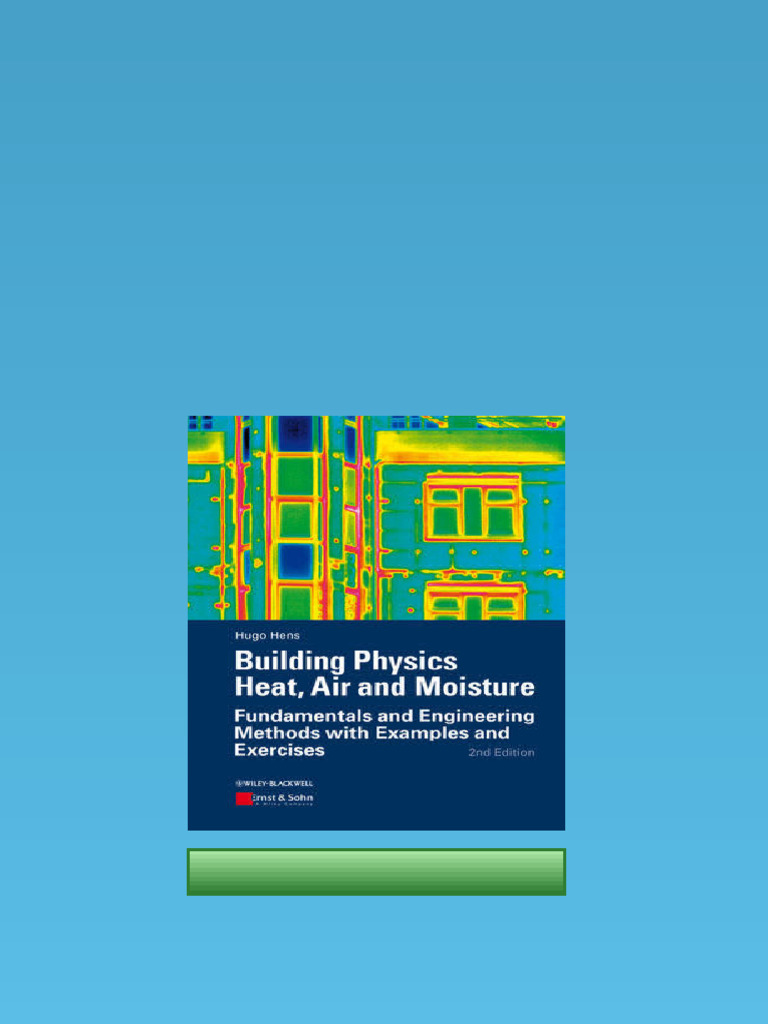 Moisture Fundamentals and Engineering Methods With Examples and ...