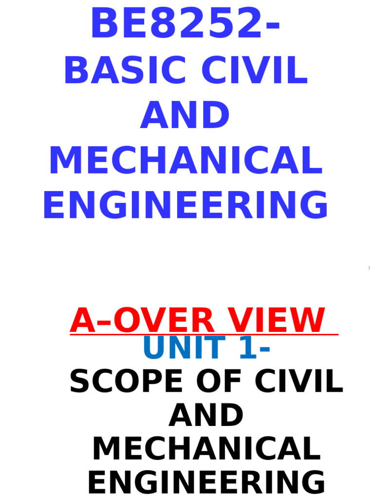 Unit 1-Scope of Civil & Mechanical Engineering | PDF | Civil Engineering | Engineering