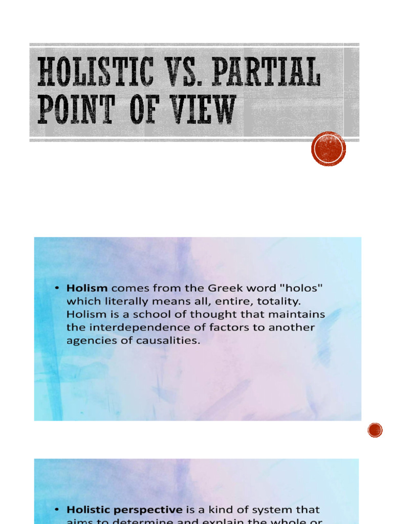 Holistic vs. Partial Point of View | PDF