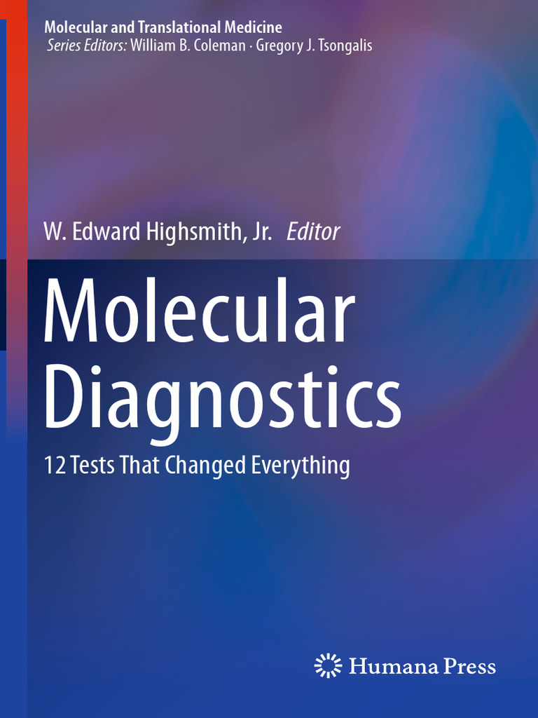 I Am Sharing 'Molecular Diagnostics - 12 Tests That Changed Everything ...