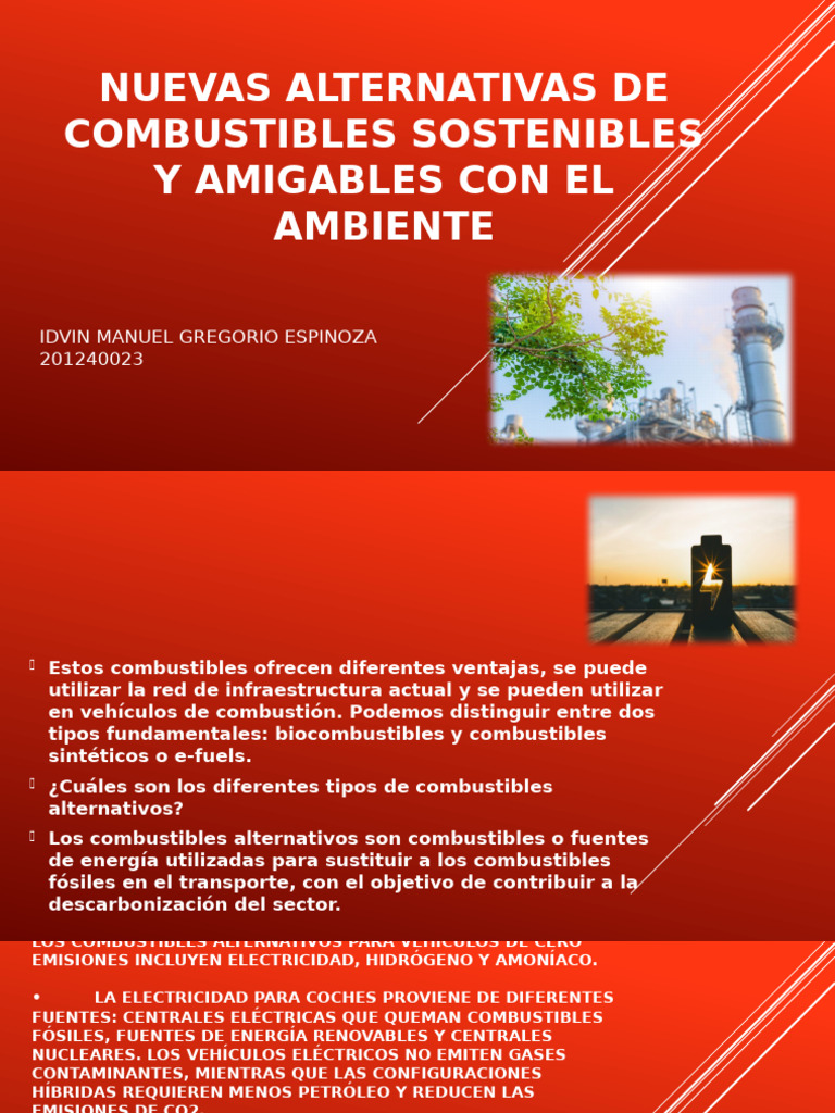 Nuevas Alternativas de Combustibles Sostenibles y Amigables EXPO | PDF ...
