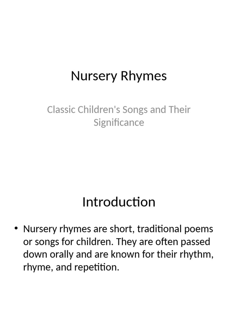 Importance of Nursery Rhymes in Education | PDF