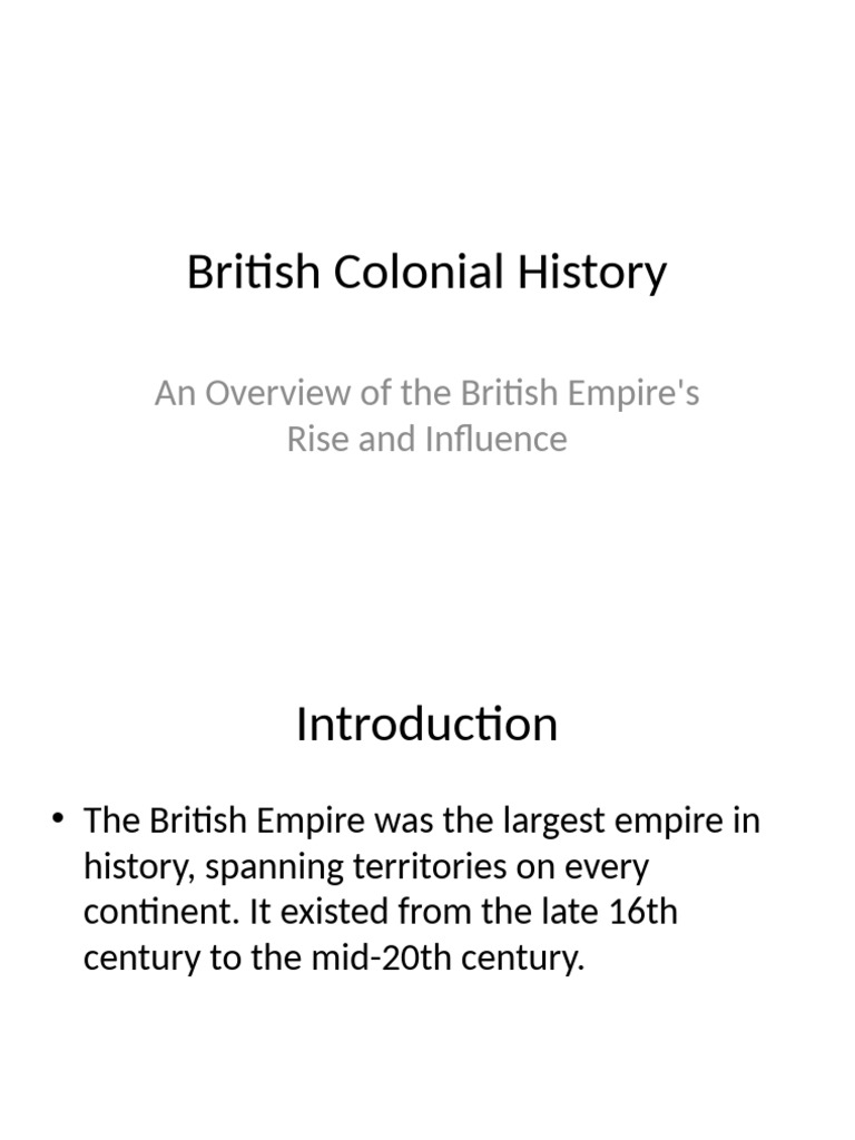 British Colonial History Presentation | PDF