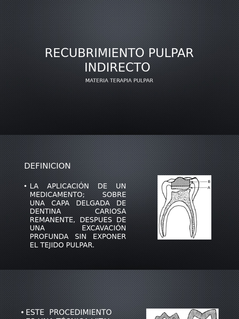 Recubrimiento Pulpar Indirecto | PDF | Diente humano | Boca