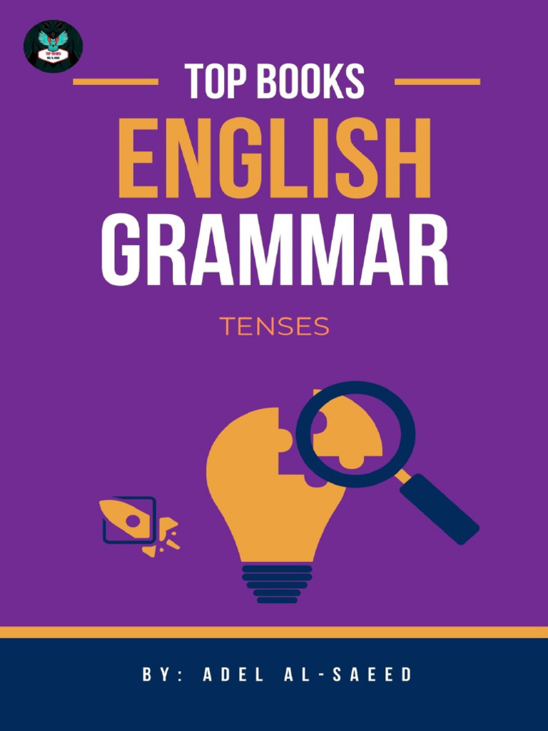 Mastering English Grammar Tenses | PDF | Grammatical Tense | Semantics