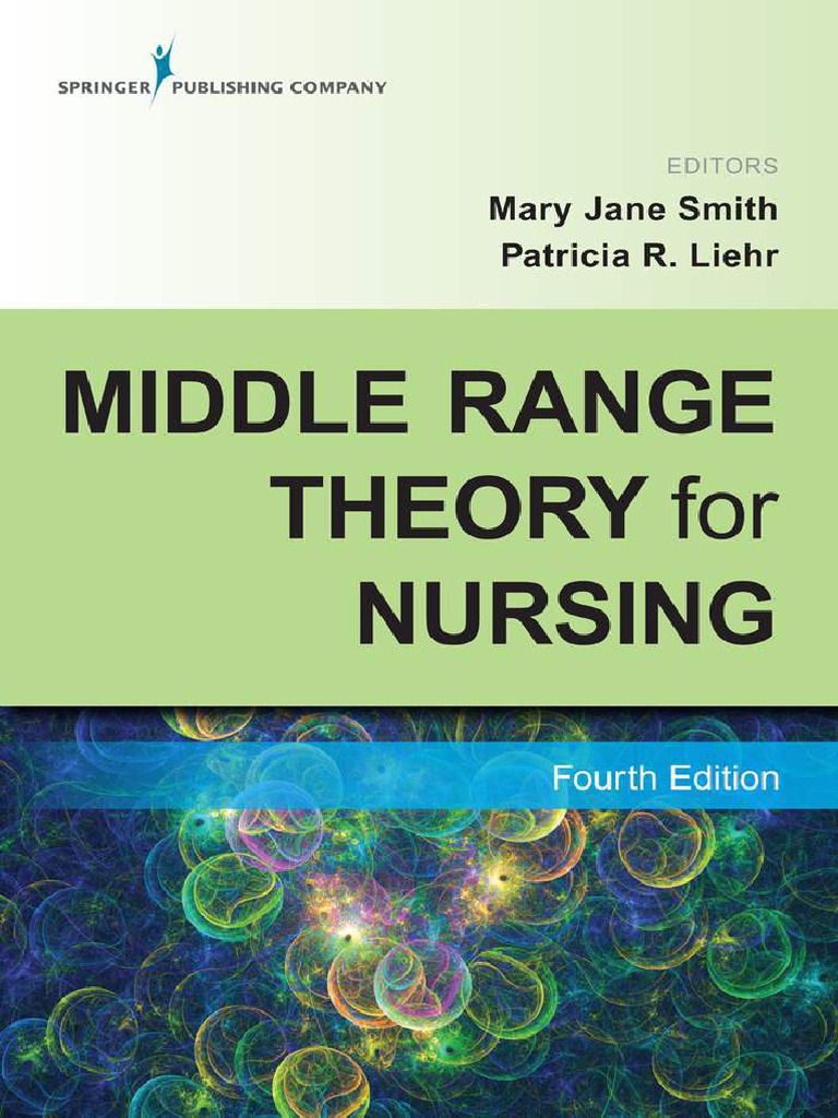 Middle Range Theory for Nursing, 4th Ed. | PDF | Academia