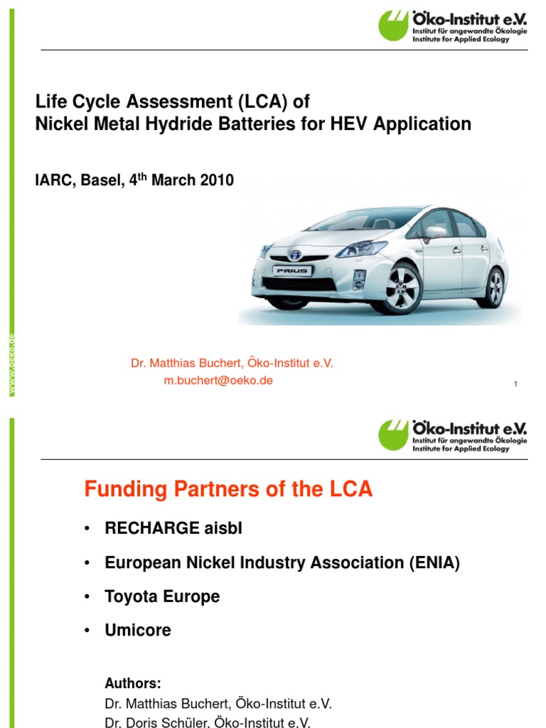 Life Cycle Assessment (LCA) of Nickel Metal Hydride Batteries For HEV ...
