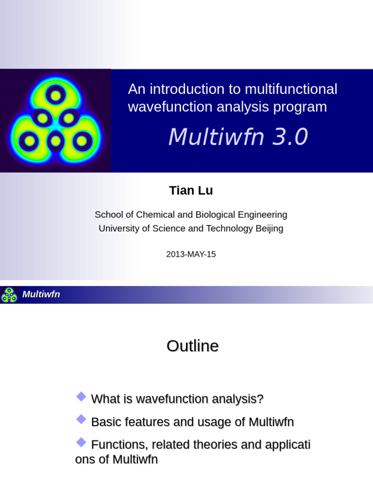 Multiwfn 3.0: An Introduction To Multifunctional Wavefunction Analysis ...