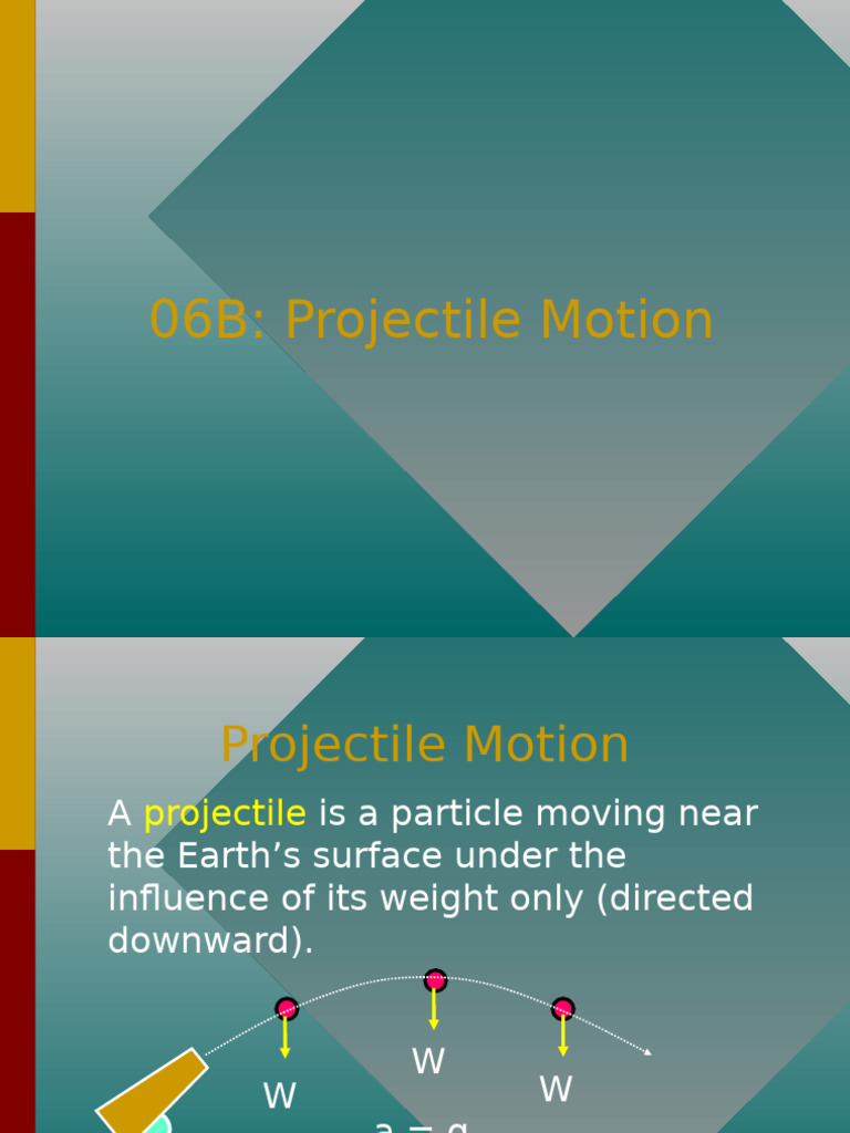 06b Projectile Motion | PDF | Projectiles | Force