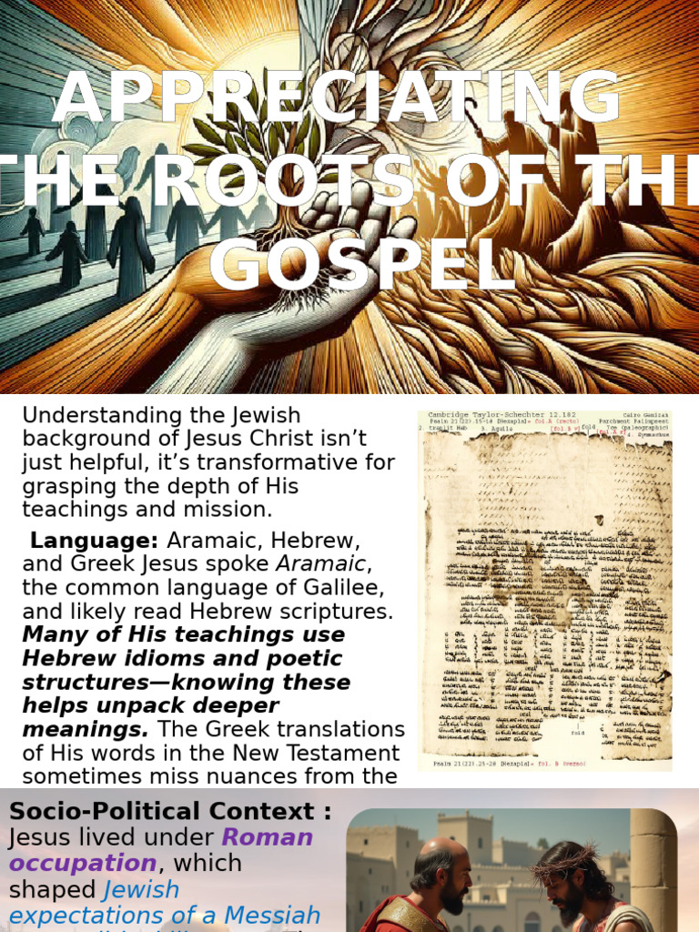 Appreciating The Roots of The Gospel | PDF | Jesus | Gospels