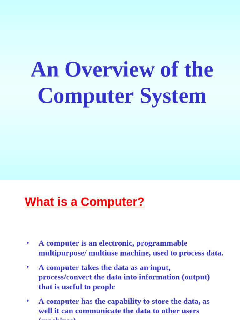 IICT - An Overview of Computer System | PDF | Random Access Memory | Disk Storage