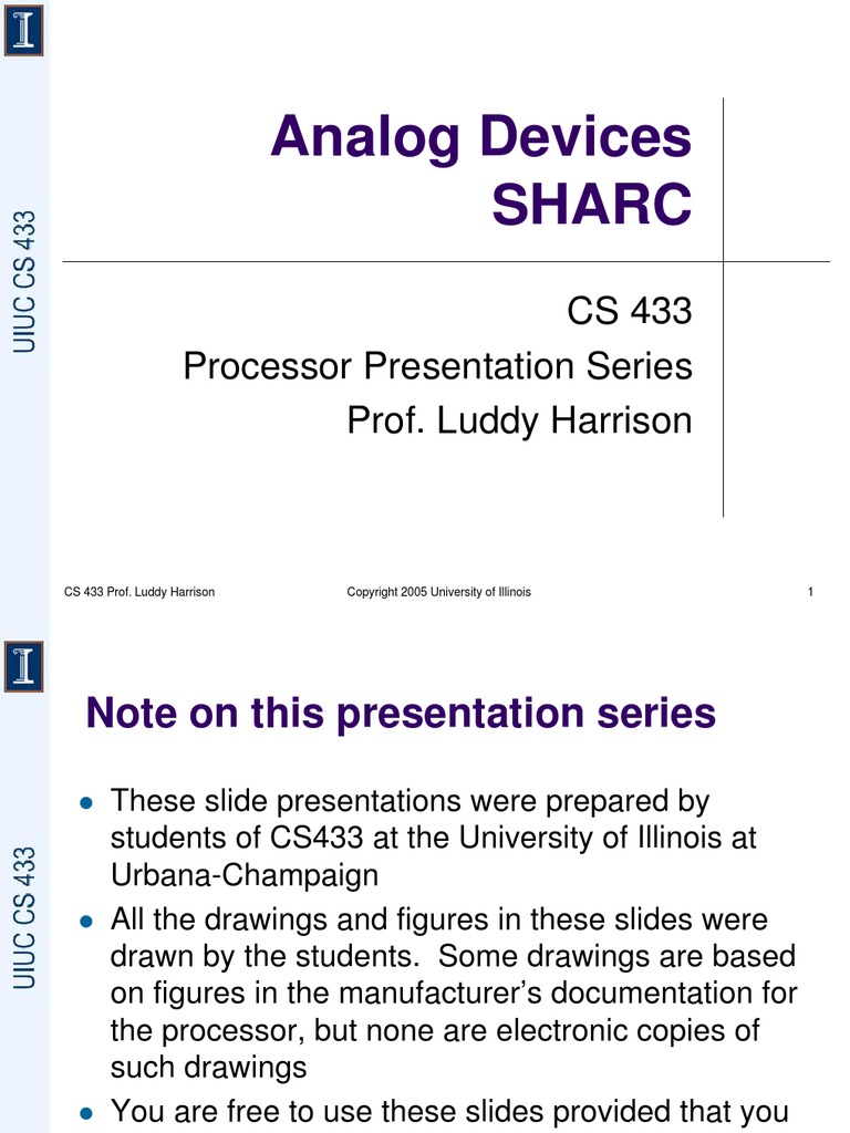 Analog Devices Sharc: CS 433 Processor Presentation Series Prof. Luddy ...