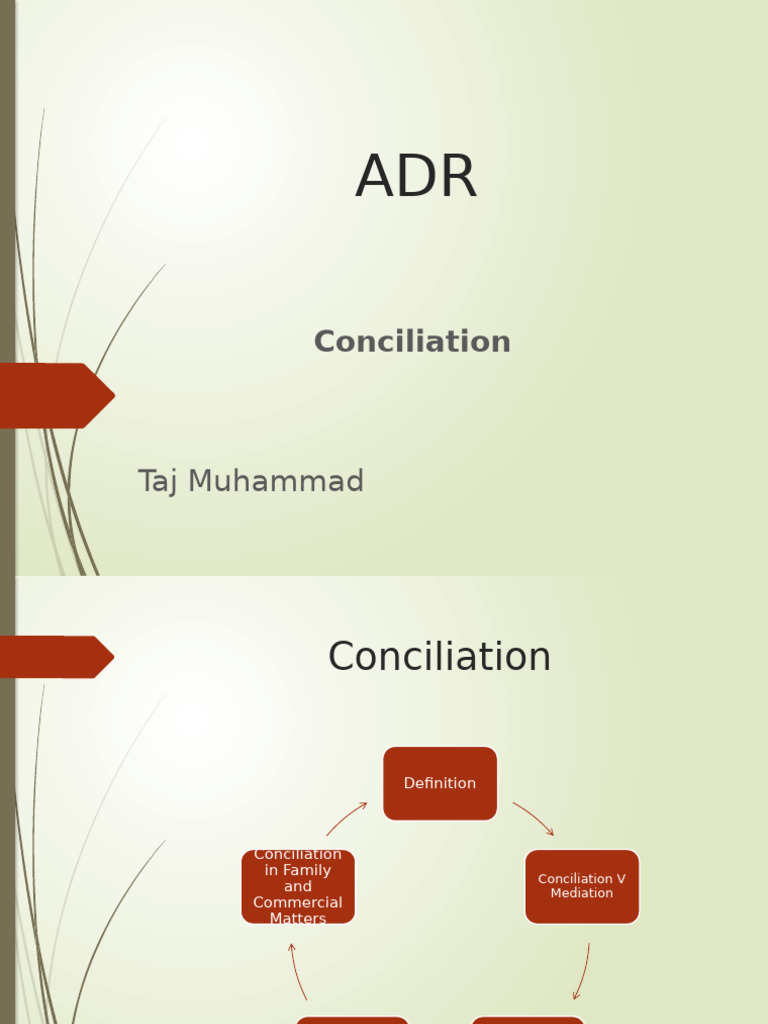 ADR 7 Conciliation 19112024 025100pm | PDF | Alternative Dispute Resolution | Mediation