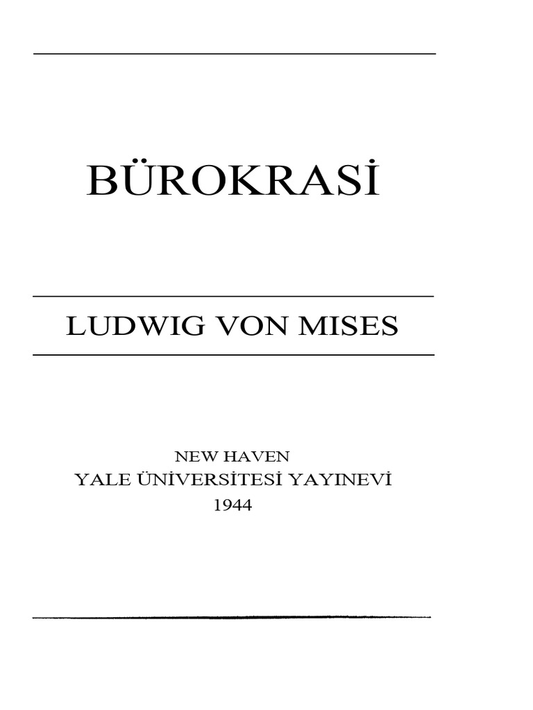 Ludwig Von Mises Bürokrasi PDF | PDF