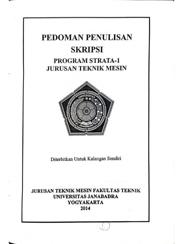 Pedoman Penulisan Skripsi Program Strata-1 Teknik Mesin-Compressed | PDF