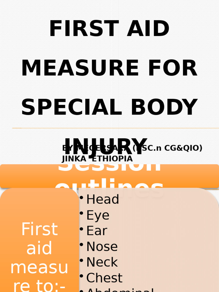 Special Body First Aid | PDF | Human Nose | Thorax