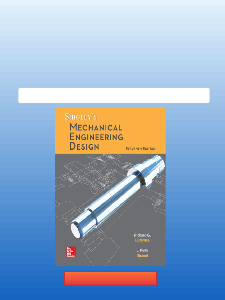 Shigley's Mechanical Engineering Design (11th Ed.) 11th Edition Richard ...