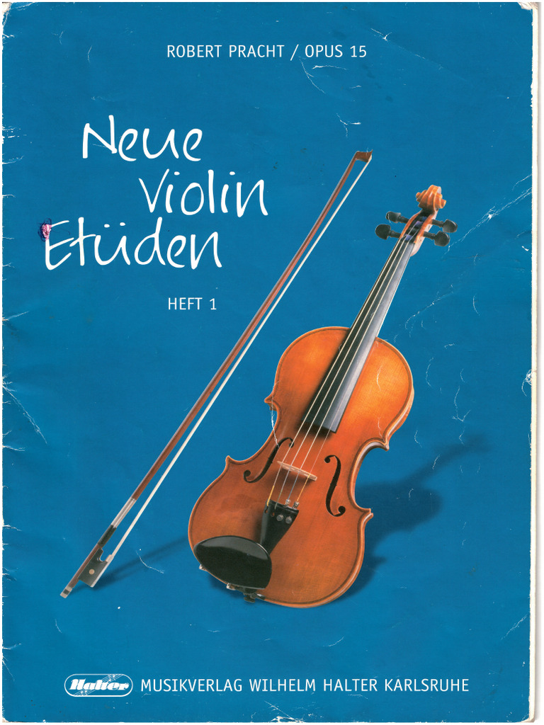 Robert Pracht Neue Violin Etüden Heft 1 - 240513 - 094128 | PDF