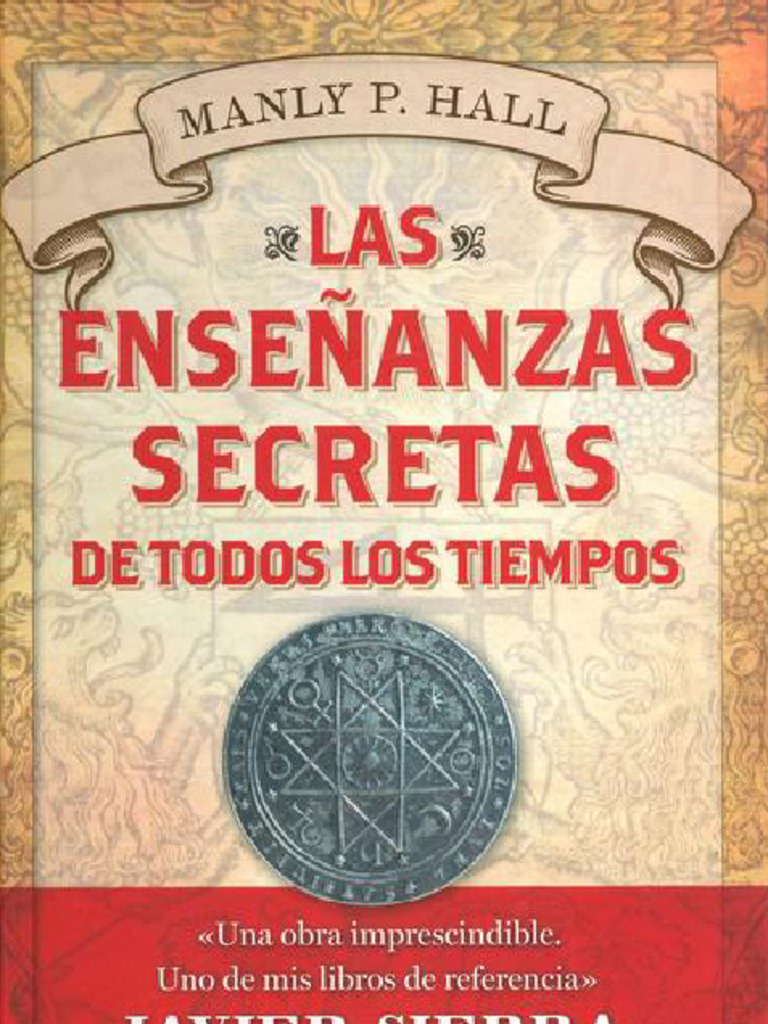 Hall Manly Las Ensenanzas Secretas de Todos Los Tiempos PDF 4 PDF Free - 015138 - Flatten ...