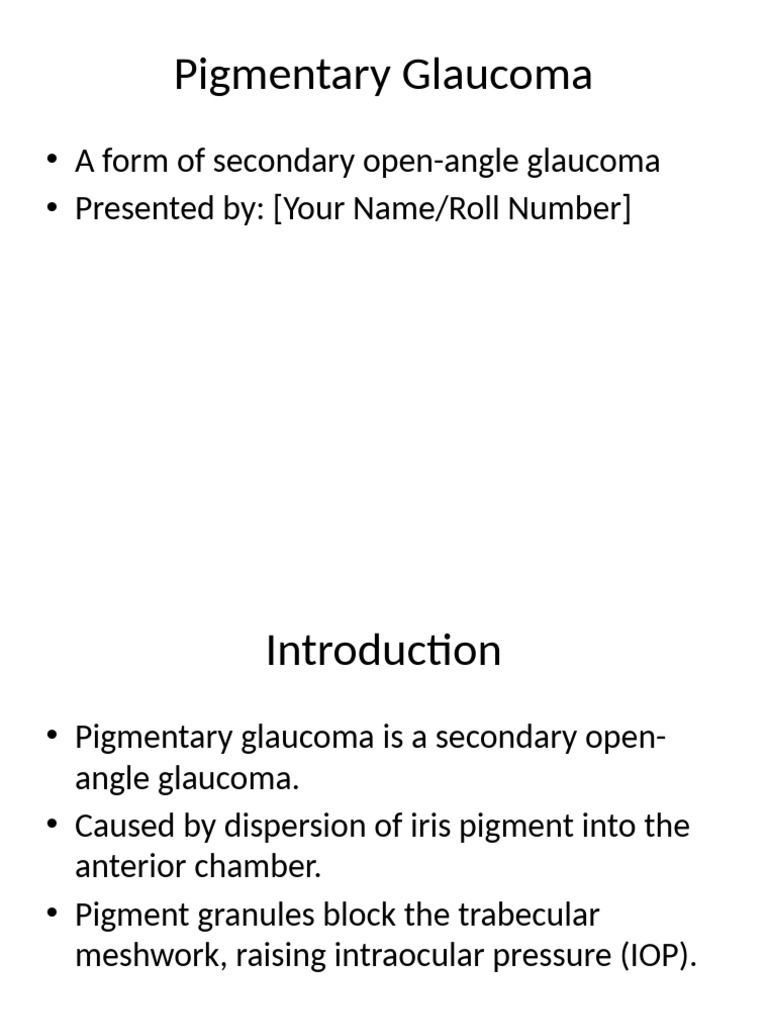 Pigmentary Glaucoma Presentation | PDF | Glaucoma | Medical Specialties