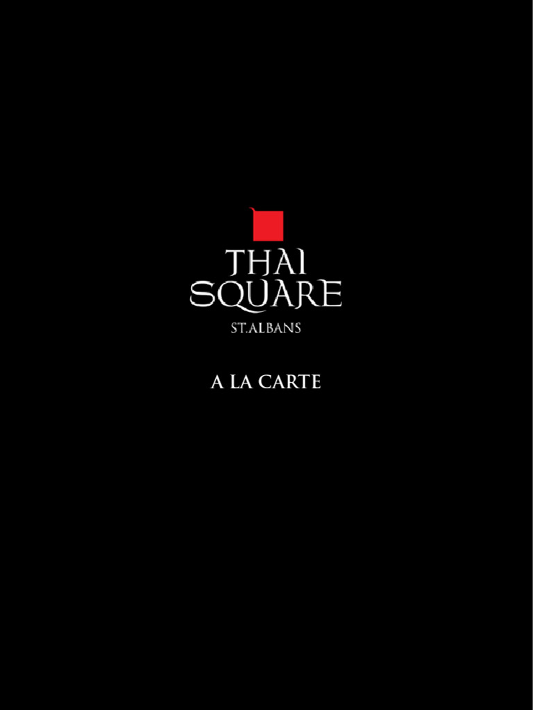 Thai Square St Albans Menu Overview | PDF | Thai Cuisine | Curry