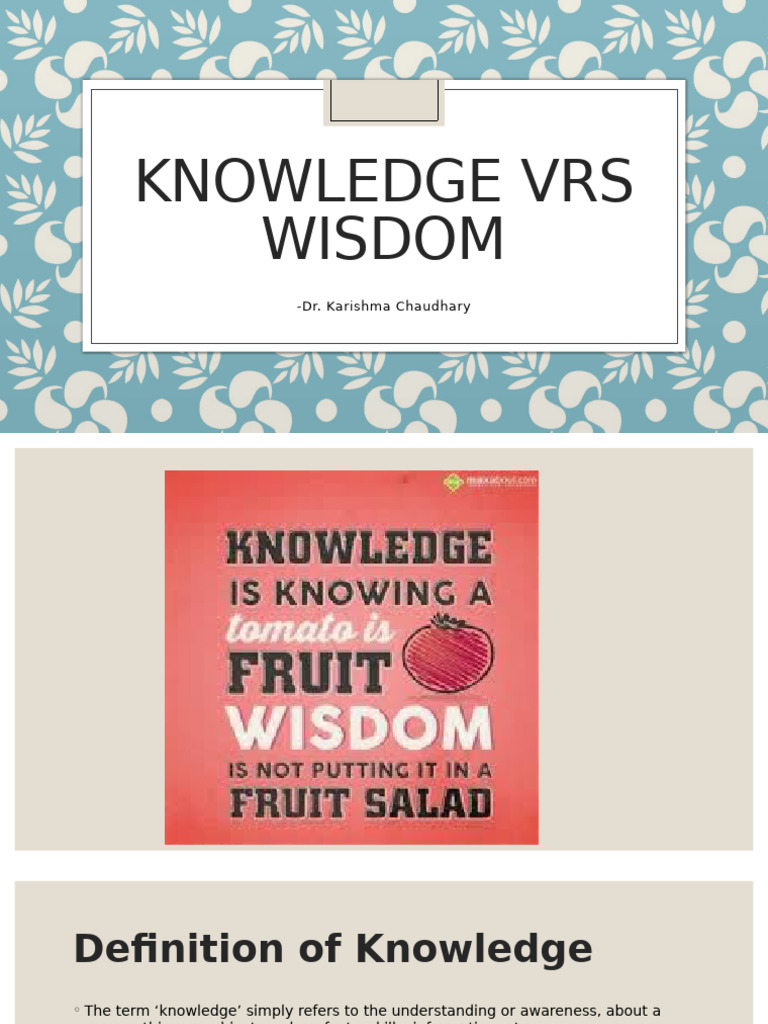 Knowledgevrswisdom 210114162820 | PDF | Knowledge | Wisdom