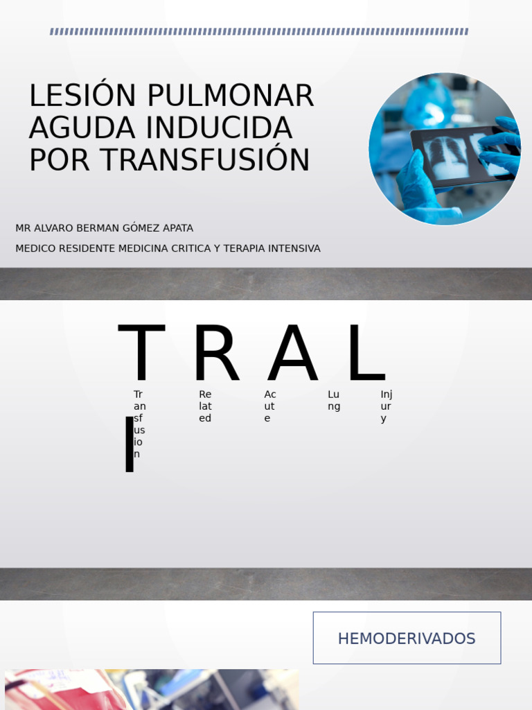 Lesión Pulmonar Aguda Inducida Por Transfusión | PDF | Inflamación ...