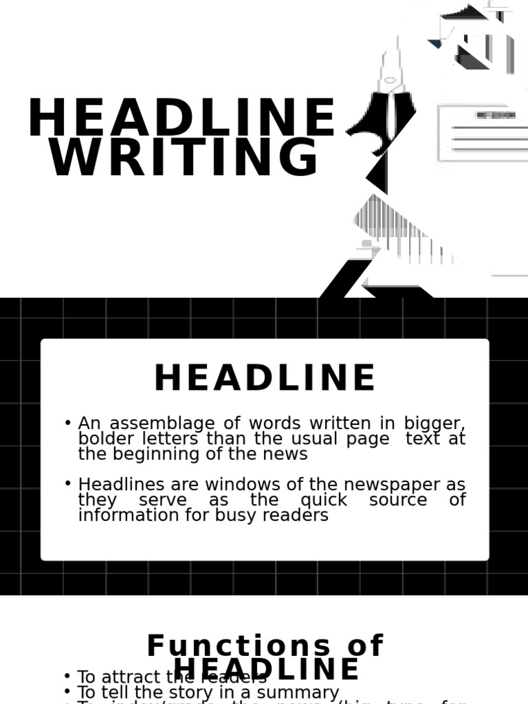 HEADLINE WRITING (Guidelines, Characteristics, Procedures) | PDF