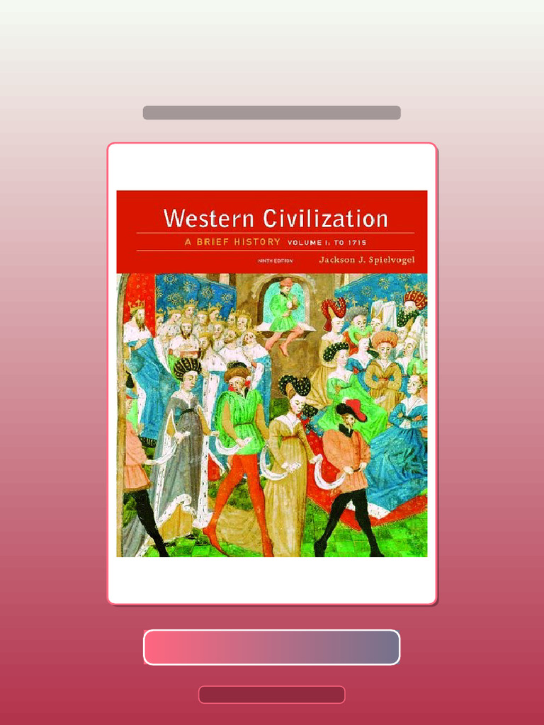 Western Civilization A Brief History Ninth Edition Jackson J Spielvogel ...
