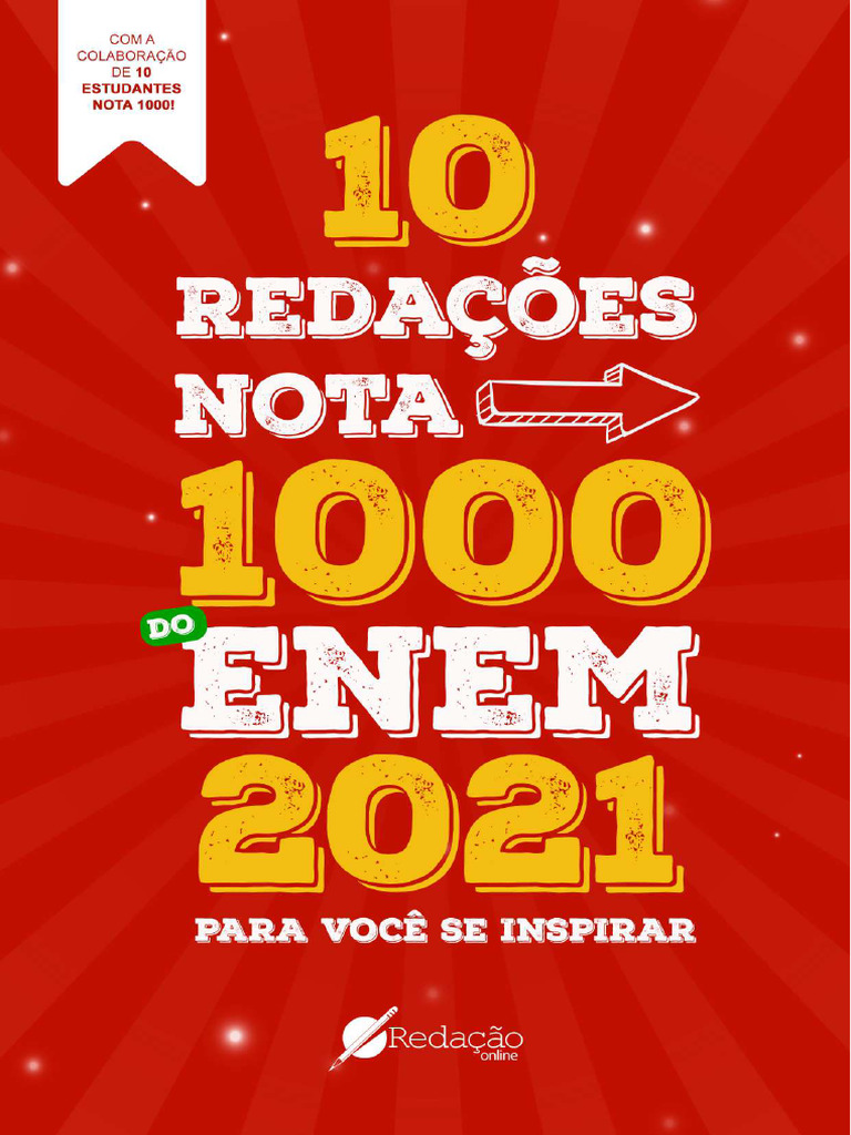 10 Redações Nota 1000 Do Enem 2021 para Você Se Inspirar | PDF
